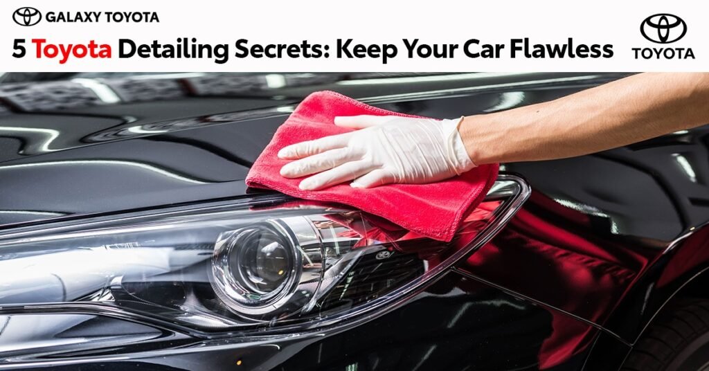 Toyota Car Detailing Magic: 5 Services for a Sparkling Shine
