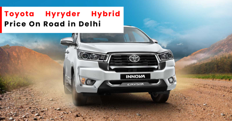 An Overview of The Toyota Innova Crysta Price in Delhi