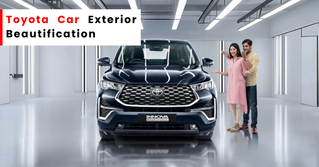 Car Exterior Beautification Services - Galaxy Toyota